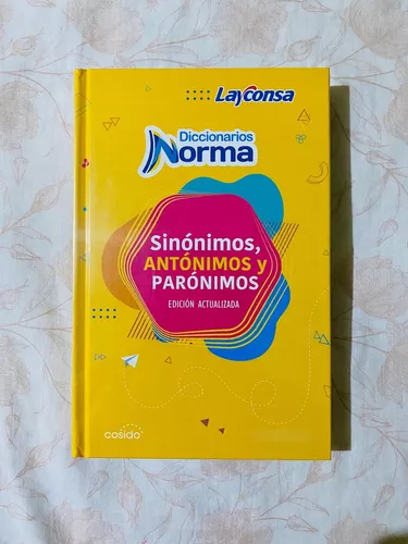 Diccionario escolar sinonimos y antonimos t/dura norma-layconsa ...